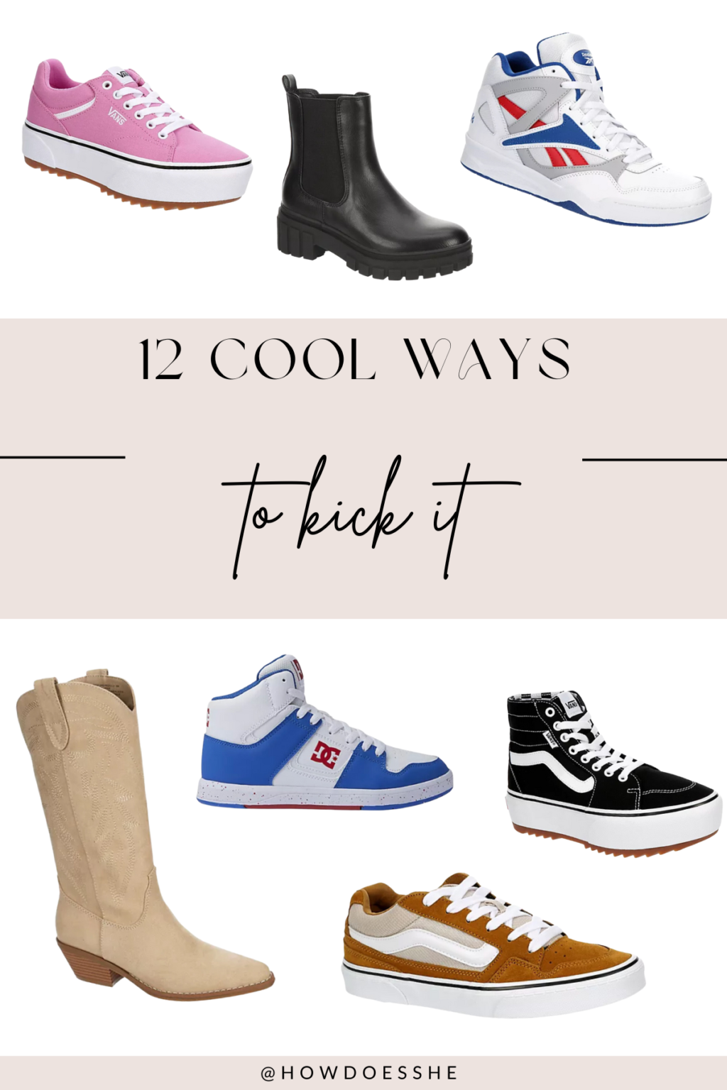 12 Cool Ways To Kick It: Cool Shoes, Great Prices | How Does She
